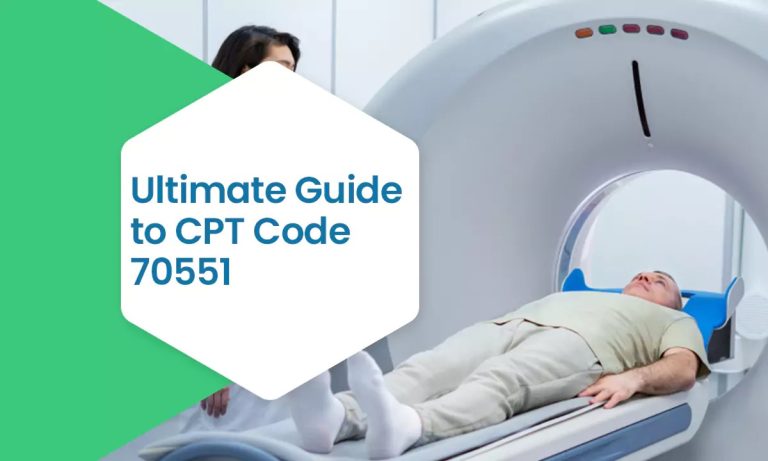 CPT Code 70551 Description, Applicable Scenarios & Modifiers