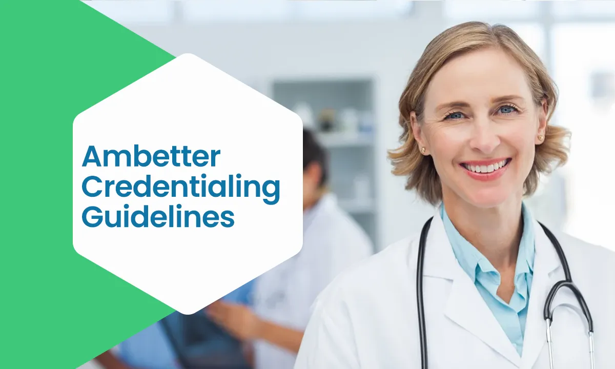 Ambetter Provider Credentialing Application Requirements