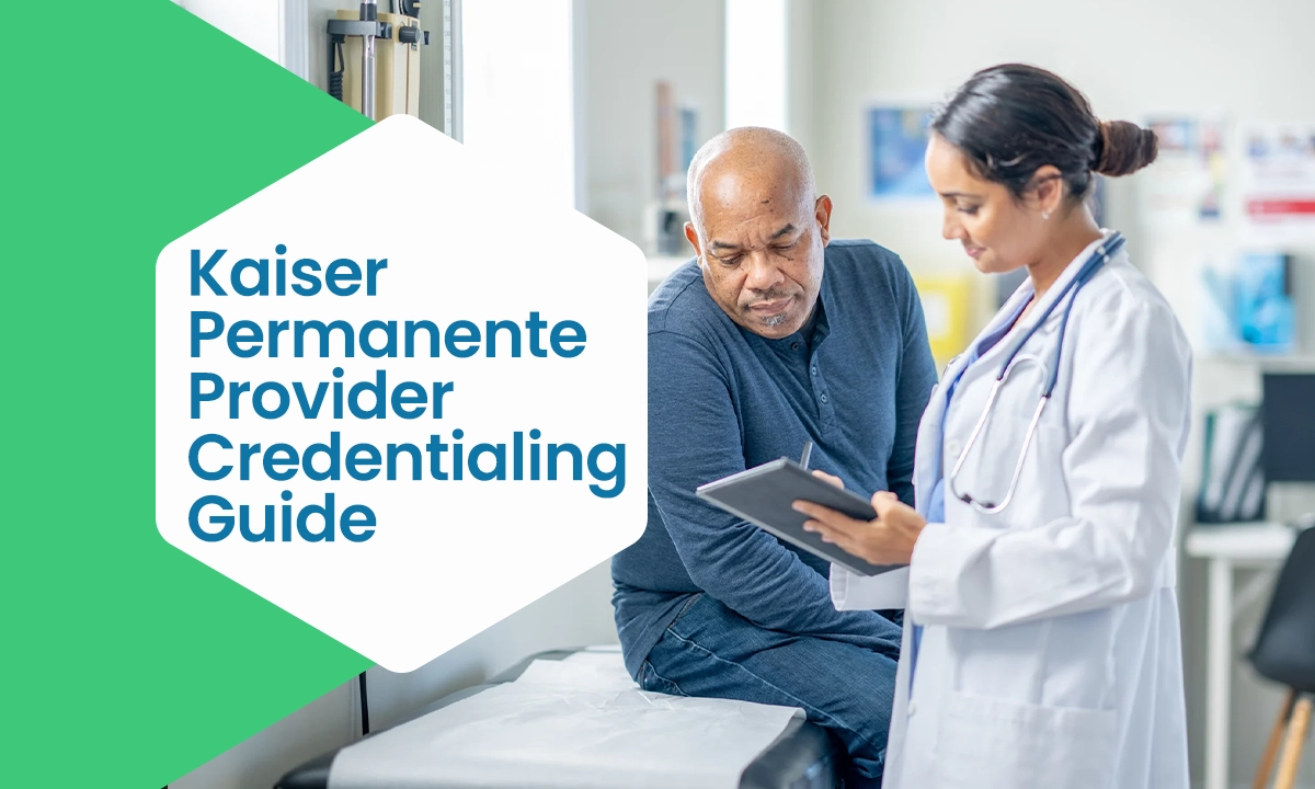 Kaiser Permanente Provider Credentialing Application Guide