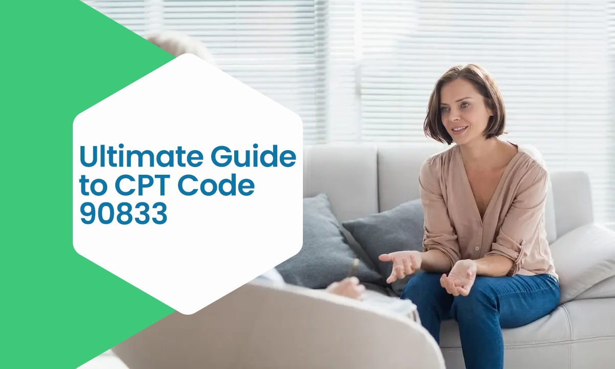 CPT Code 90833 Description, Examples & Reimbursement Guide