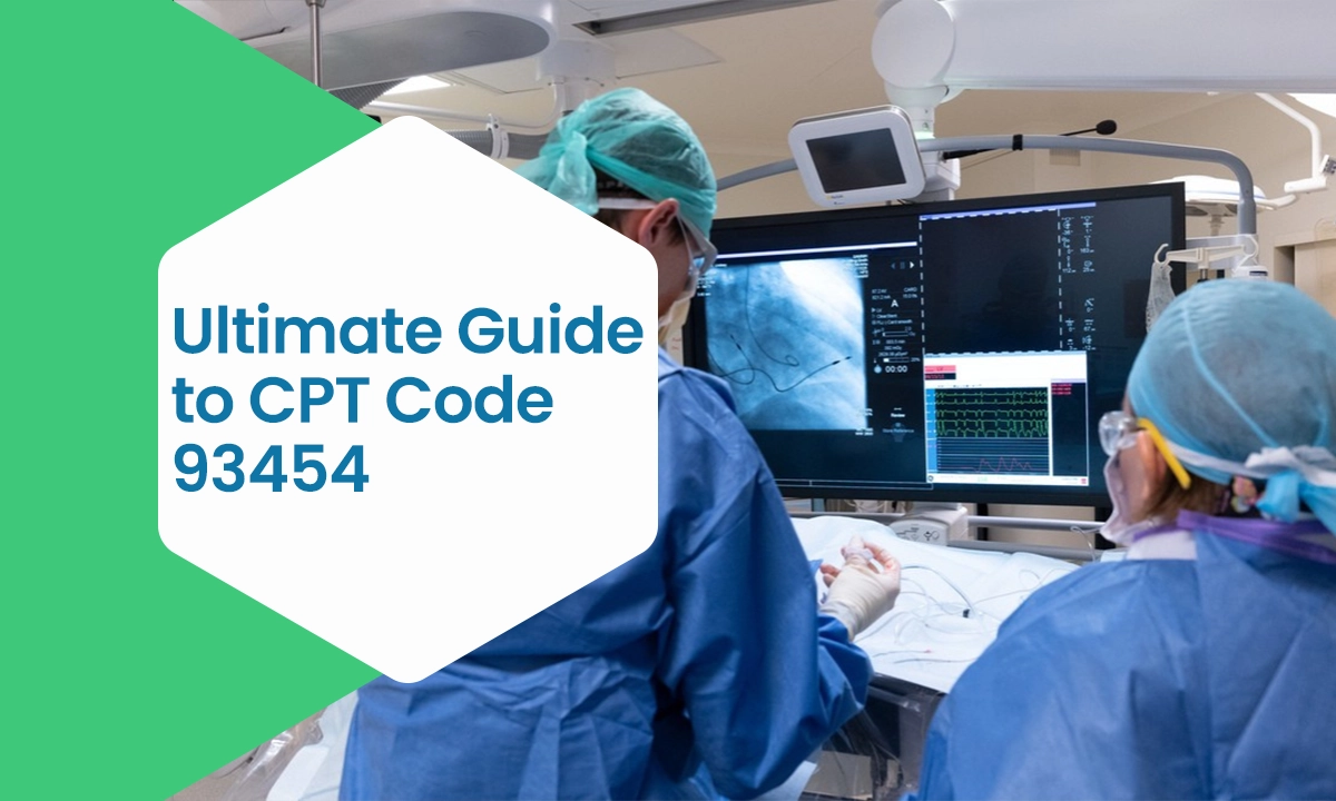 CPT Code 93454 Description, Examples & Reimbursement Guide